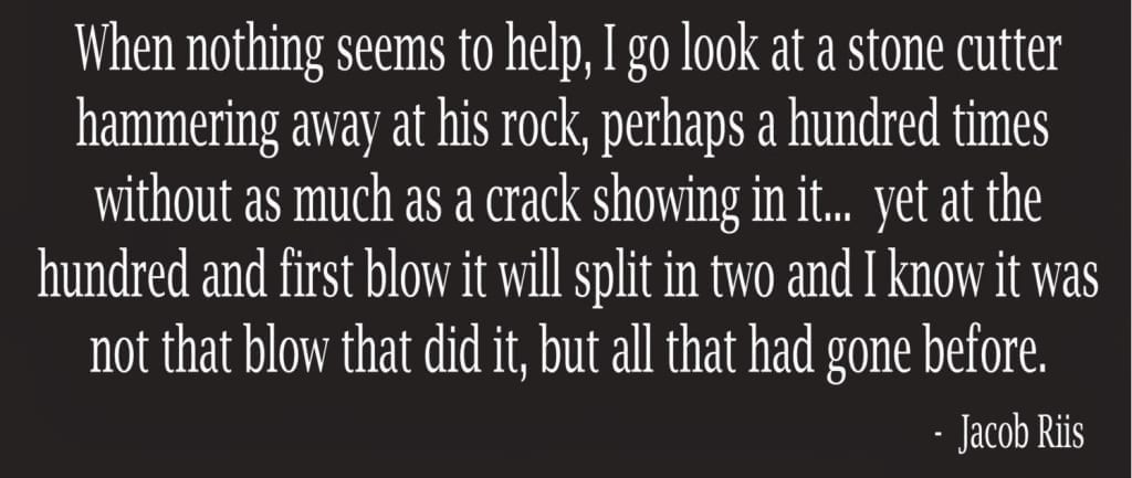 Stonecutter quote - Med Ed 101